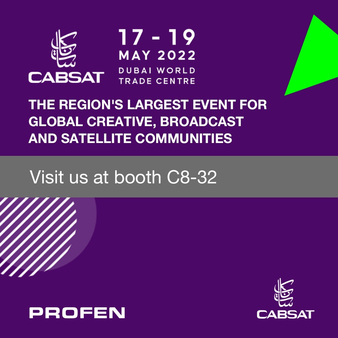 Profen Grup - The Regions Largest Event For Global Creative, Broadcast and Satellite Communities